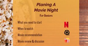 Planning A Movie Night For The seniors