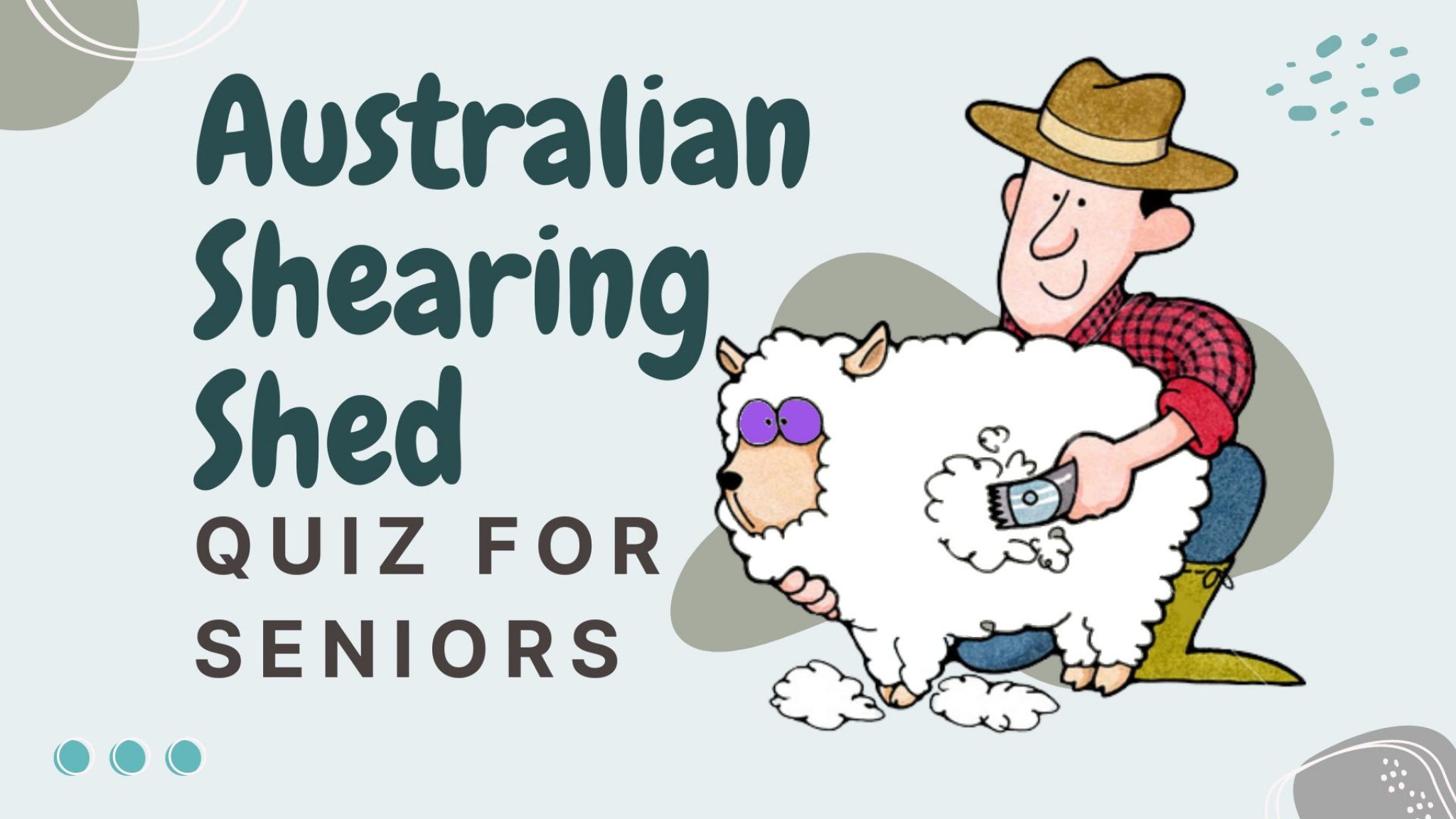 Australian Shearing Shed Quiz for Seniors