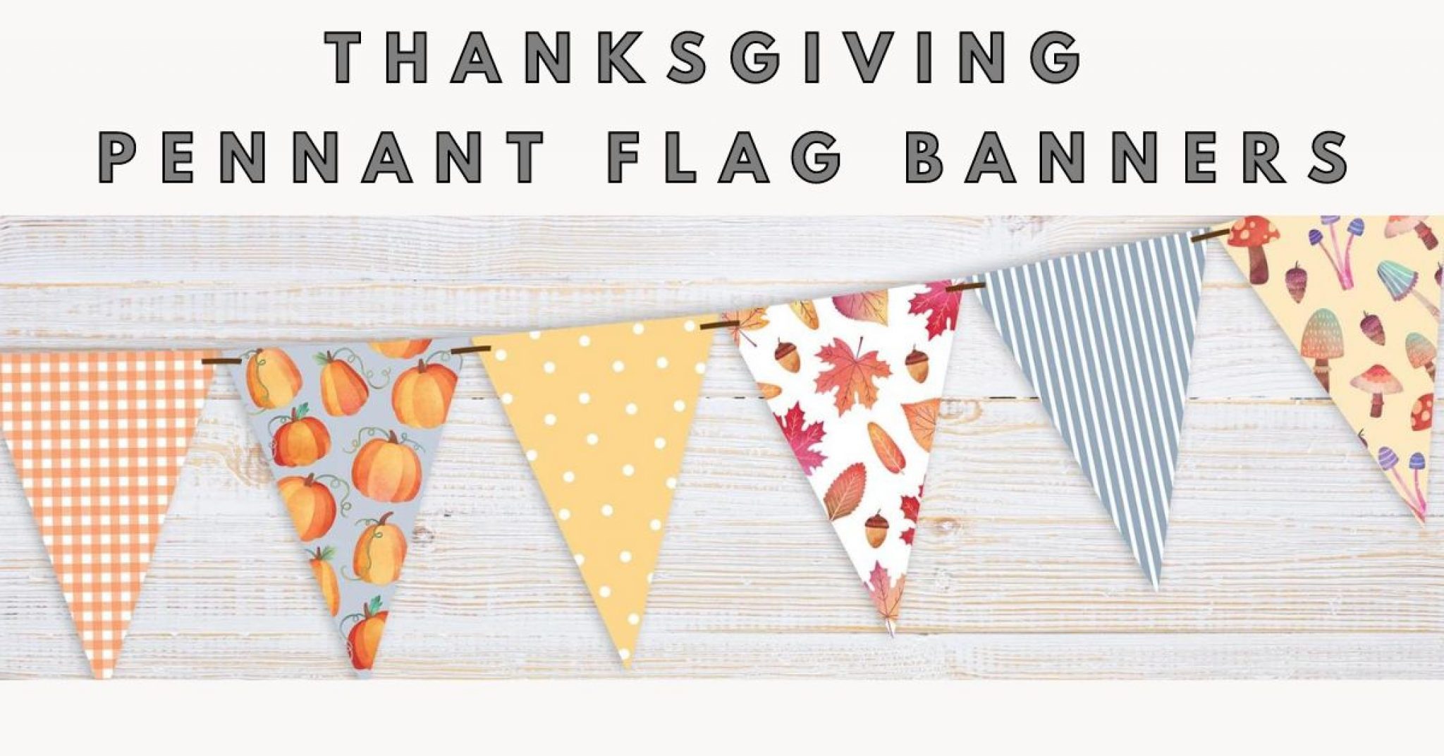 Thanksgiving Pennant Flag Banners - Activity for Seniors