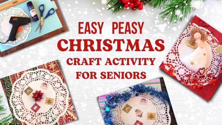Easy Peasy Christmas Decorations Craft Activity for Seniors