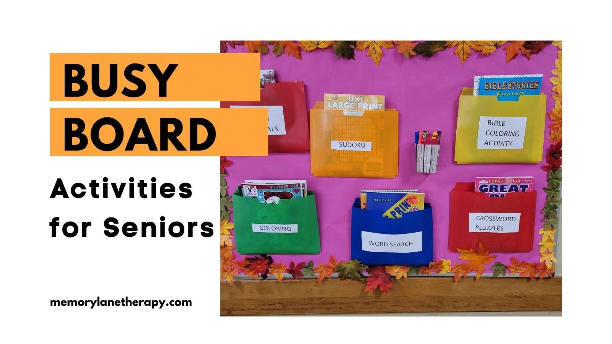 Busy Board: Activities for Seniors