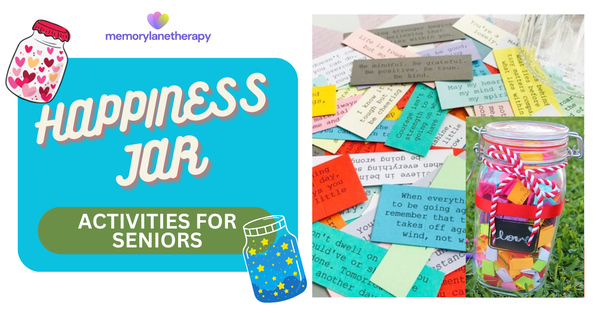 Happiness Jar Activity for Seniors - Memory Lane Therapy