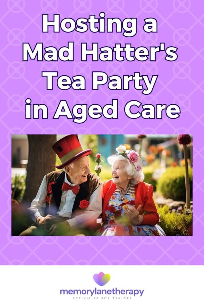 National Mad Hatter Day | Memory Lane Therapy