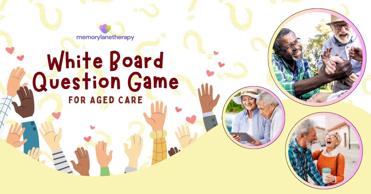 White Board Question Game for Aged Care