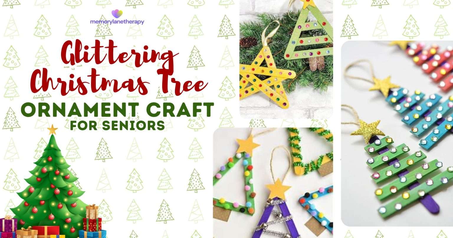 Glittering Christmas Tree Ornament Craft - Memory Lane Therapy