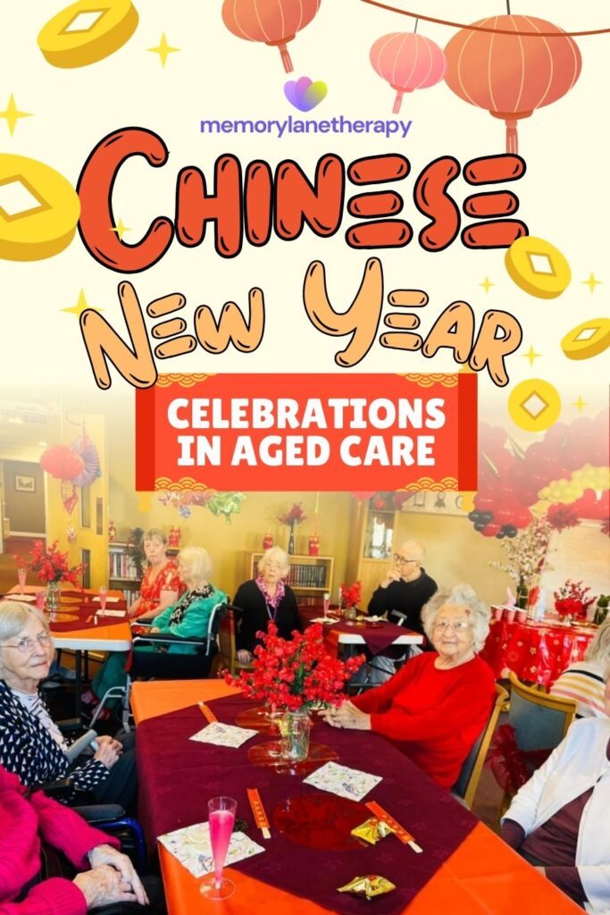 Chinese New Year - Memory Lane Therapy