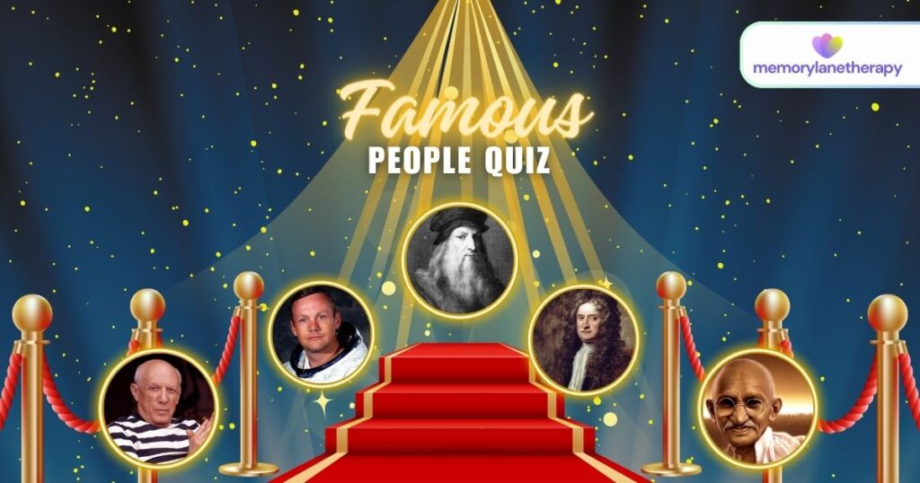 The Famous People Quiz for Seniors - Memory Lane Therapy