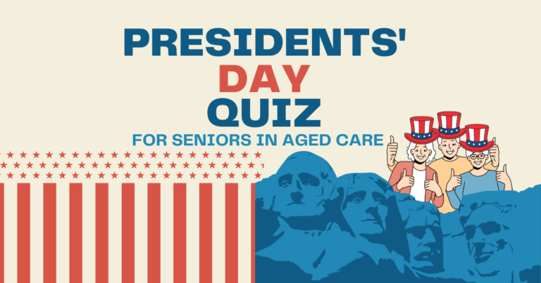 Presidents' Day Quiz for Seniors in Aged Care