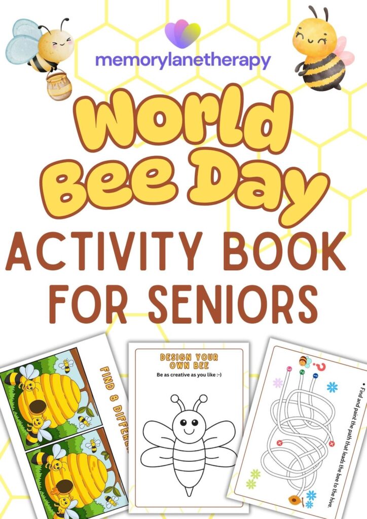 World Bee Day - Memory Lane Therapy
